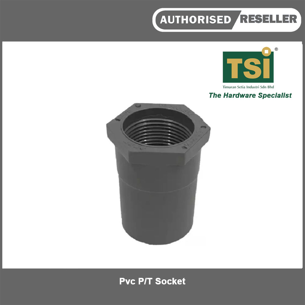 Pvc P/T Socket ( 15mm / 20mm / 25mm / 32mm / 40mm / 50mm )